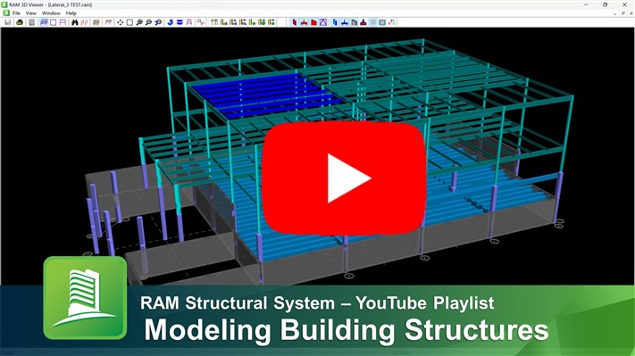 RAM | STAAD | ADINA - Modeling Buildings in RAM Structural System ...