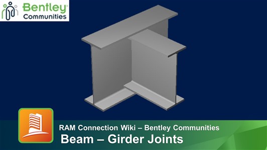 RAM | STAAD | ADINA - Designing Beam-to-Support Connections in RAM ...